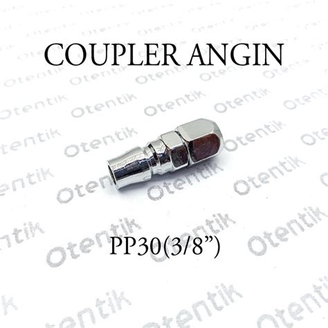 Jual Coupler Pp 30 Kopler Pp30 Sambungan Selang Angin Kompresor Pu