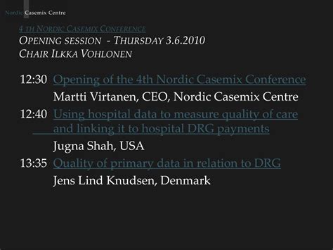 Ppt 4th Nordic Casemix Conference Powerpoint Presentation Free