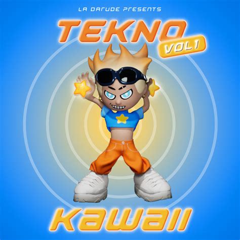 La Darude Presents Tekno Kawaii Vol1 Various Artists Tekno Kawaii