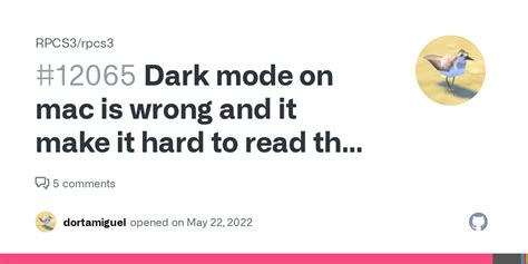 Dark Mode On Mac Is Wrong And It Make It Hard To Read The Ui · Issue