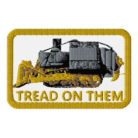 Killdozer Tread On Them Embroidered Patches Accessories Breach Or Bypass