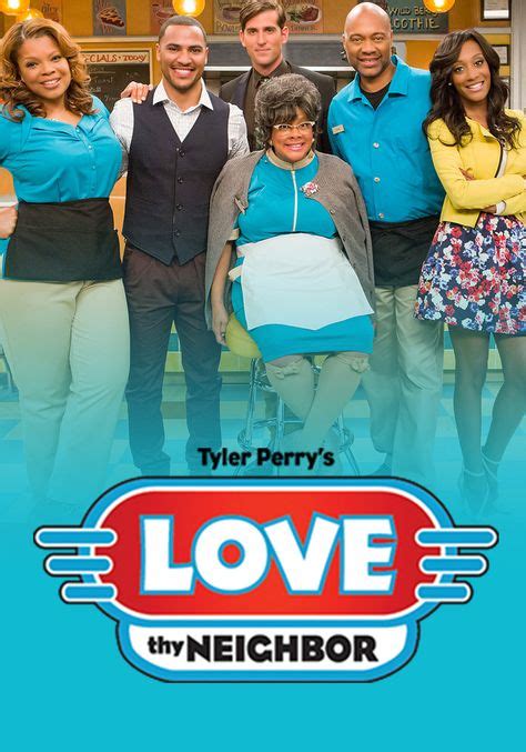 Where Can I Watch Love Thy Neighbor By Tyler Perry