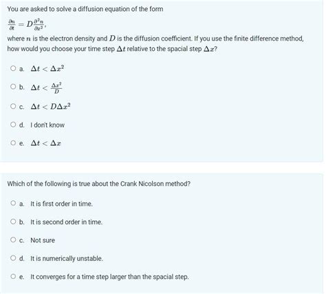 Solved You Are Asked To Solve A Diffusion Equation Of The Chegg Com