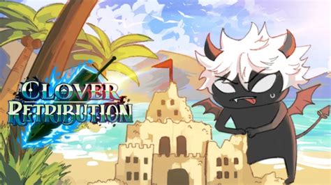 Clover Retribution Codes
