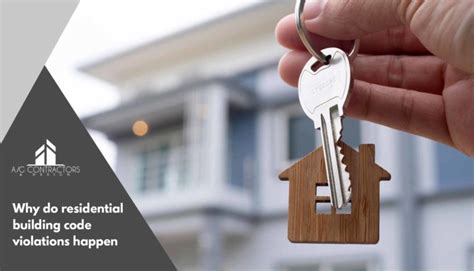 Why Do Residential Building Code Violations Happen Ag Contractors