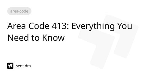Area Code 413 Everything You Need To Know