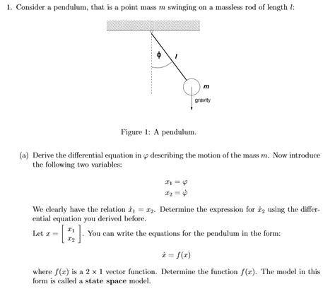 Solved 1 Consider A Pendulum That Is A Point Mass In