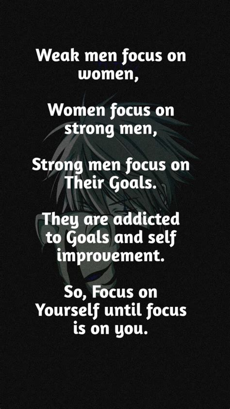 Weak Men Focus On Women Women Focus On Strong Men Strong Men Focus On