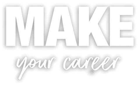 Make Your Career