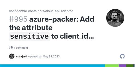 Azure Packer Add The Attribute `sensitive` To Clientid Secret And Other Variables · Issue