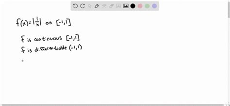 SOLVED Explain Why Rolle S Theorem Does Not Apply To The Function Numerade