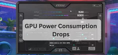 Gpu Power Consumption Drops A Complete Guide 2025