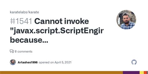 Cannot Invoke Javax Script ScriptEngine CreateBindings Because Intuit Karate