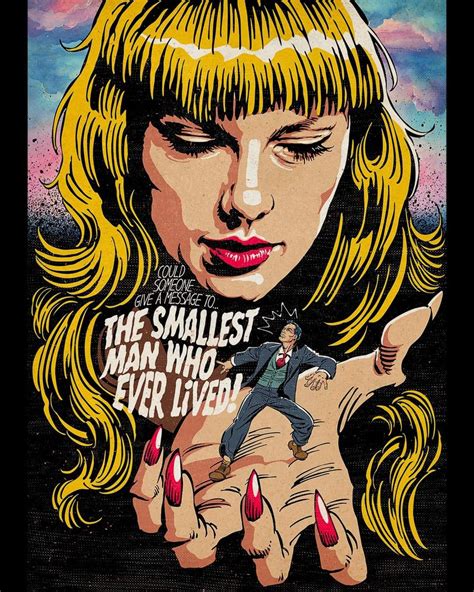 The Smallest Man Who Ever Lived Taylor Swift Posters Art Prints Sale Poster