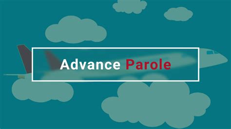 Advance Parole Unlocal