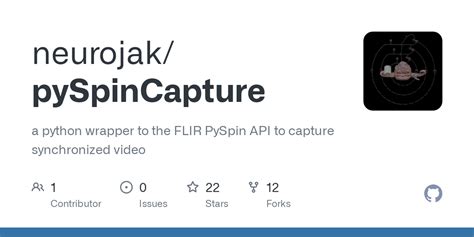 Pyspincapture Cameracapture Py At Master Neurojak Pyspincapture Github