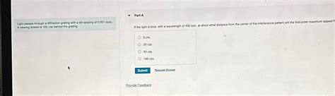 Solved Light Passes Through A Diffraction Grating With A