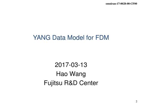 Yang Data Model For Fdm Abstract Ppt Download