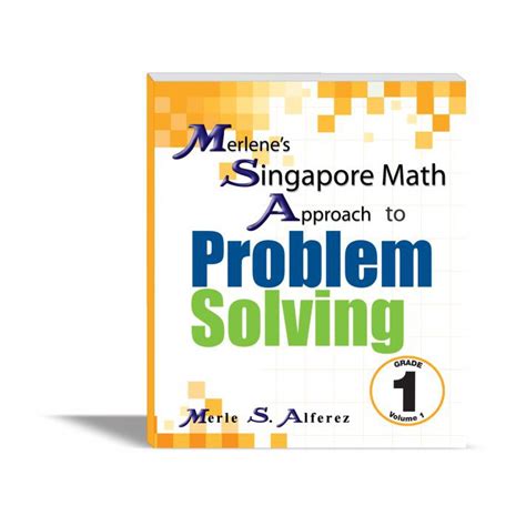 Merlenes Singapore Math Approach To Problem Solving Grade 1 Authentic