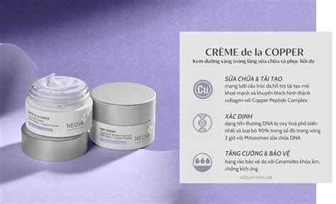 Neova Crème De La Copper Kem Dưỡng Chống Lão Hóa Và Phục Hồi Cho Da
