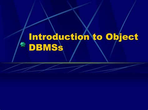 Ppt Introduction To Object Dbmss Powerpoint Presentation Free