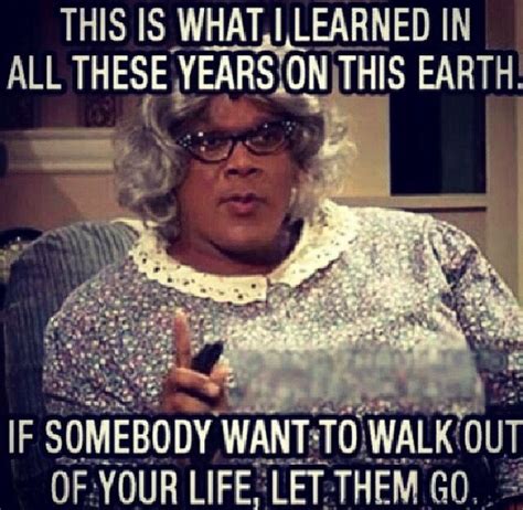 Madea Goes To Jail Funny Quotes