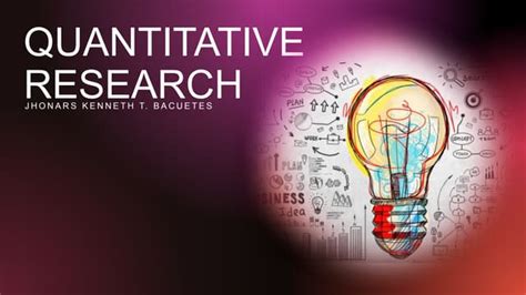 Kinds Of Quantitative Research Pptx