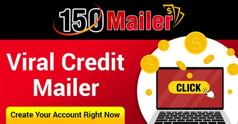 150 Mailer Free Viral Credit Based Safelist Advertising Free
