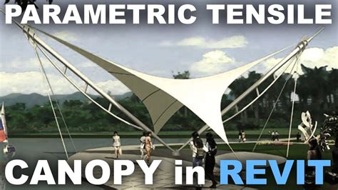 Parametric Tensile Canopy In Revit Tutorial Dezign Ark
