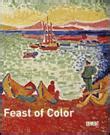 Feast Of Color The Merzbacher Mayer Collection Zurich 2006 Relié