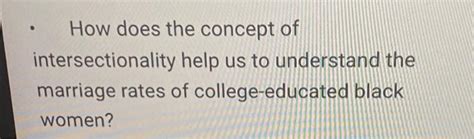 Solved How Does The Concept Of Intersectionality Help Us
