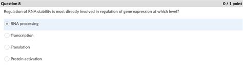 Solved Regulation Of RNA Stability Is Most Directly Involved Chegg Com