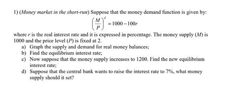 Solved 1 Money Market In The Short Run Suppose That The