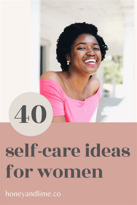40 Daily Self Care Ideas For Women A Fabulous Self Care Activities List
