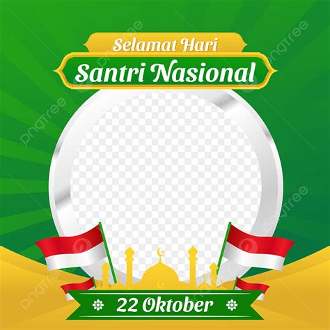 Twibbon Border Happy Indonesian Santri Day Twibbon Indonesia Santri