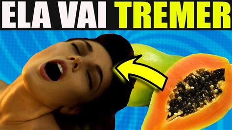 Como Fazer Ela Gozar Rápido Usando Apenas Um MamÃo Ela Vai