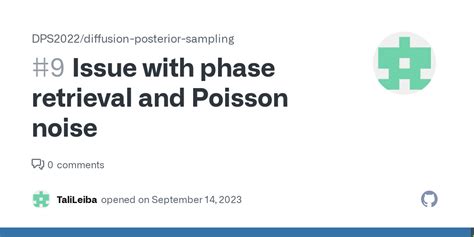 issue with phase retrieval and poisson noise · issue 9 · dps2022