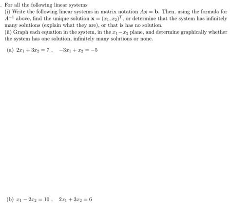 solved for all the following linear systems i write the