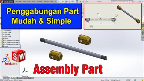 Tutorial Solidworks Cara Penggabungan Part Assembly Mudah Dan