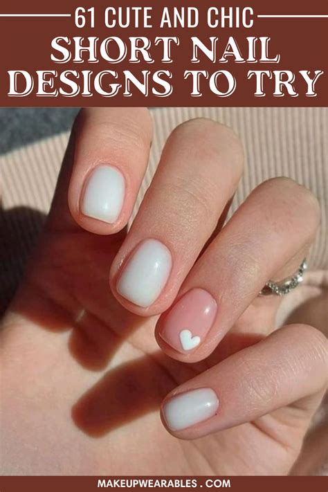 61 Perfect Short Cute Nail Designs For A Quick Beauty Boost Cute
