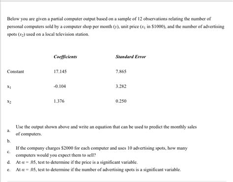 solved below you are given a partial computer output based