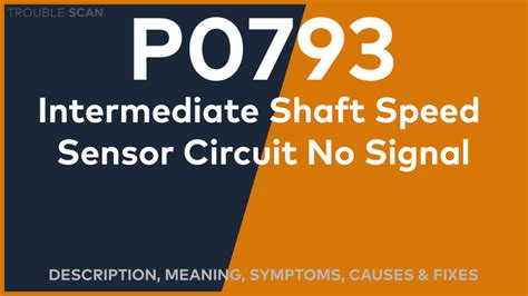 P0793 Trouble Code Meaning Symptoms Causes And Fixes [easy]