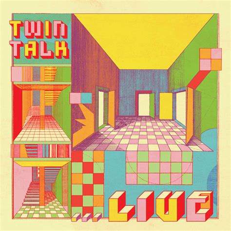 Twin Talk Twin Talk Live