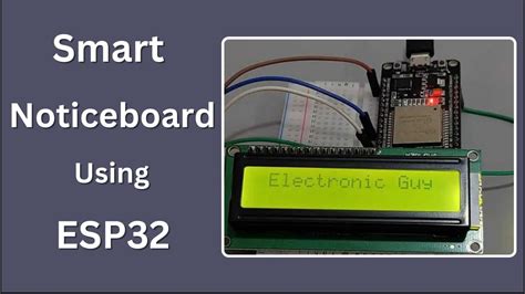 Smart Noticeboard Esp32 Project Using 16x2 Lcd