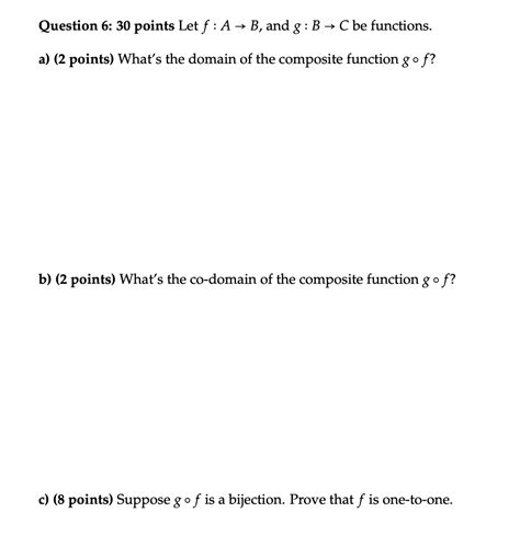 Solved Question Points Let F A B And G B C Be Chegg