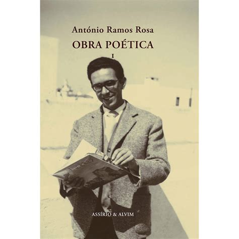 Obra Poética I De António Ramos Rosa Continente Online