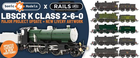 🚂 Exclusive Sonic Models Oo Lbscr K Class Project Update Rails