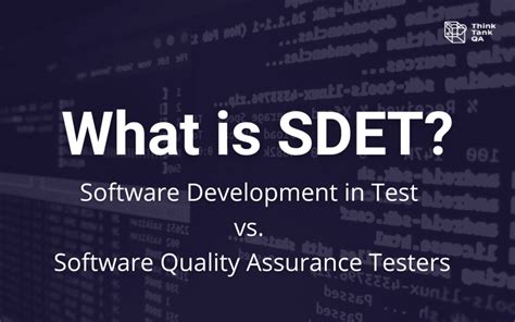 What Is Sdet Differences Between Sdets And Sqa Testers ⎮think Tank Qa