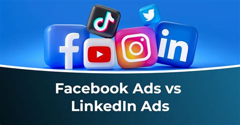 Facebook Ads Vs Linkedin Ads Key Principles