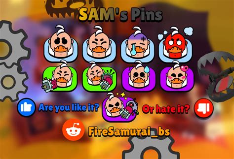 Sams Pins Concept Are You Like It Rbrawlstars